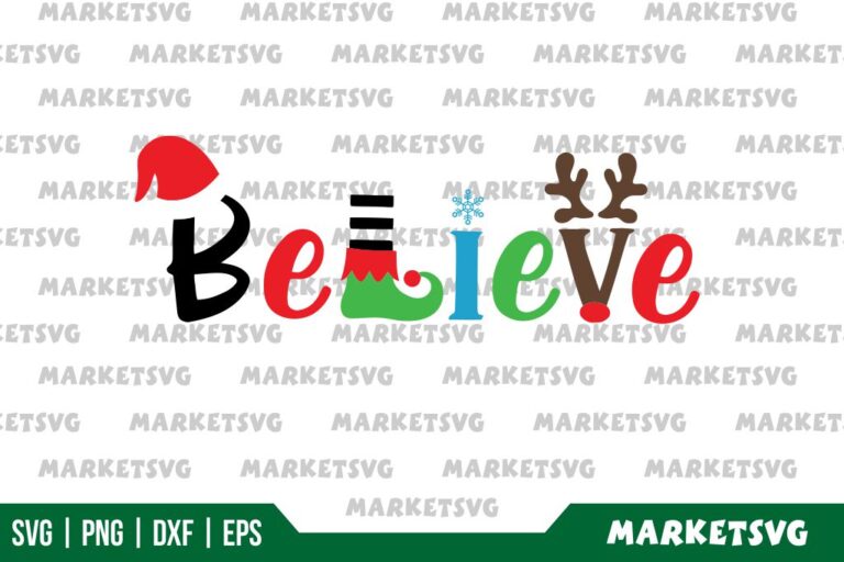 Believe Christmas SVG - Gravectory