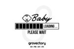 Baby Loading Please Wait SVG - Gravectory
