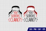 You Serious Clark SVG - Gravectory